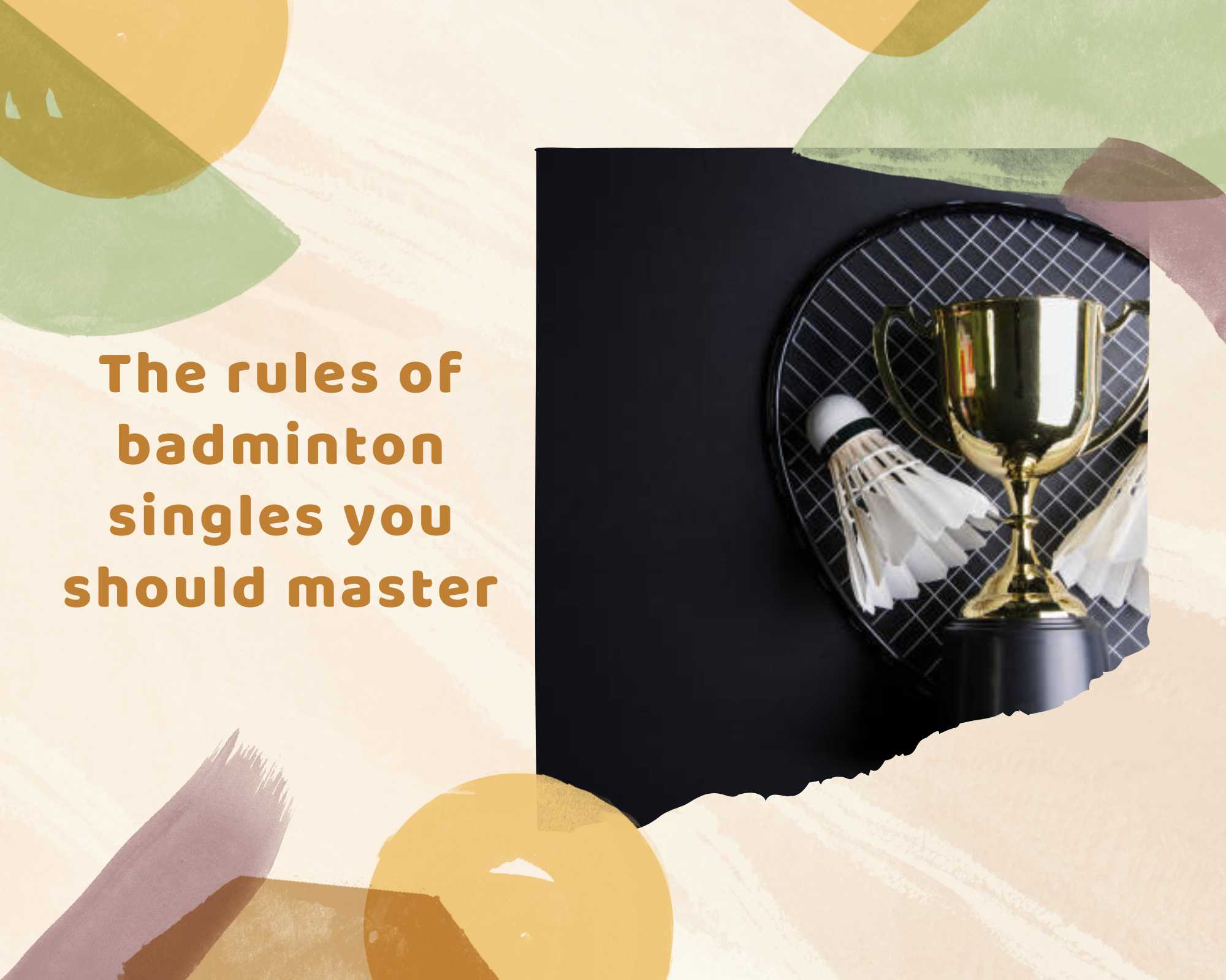 The rules of badminton singles you should master